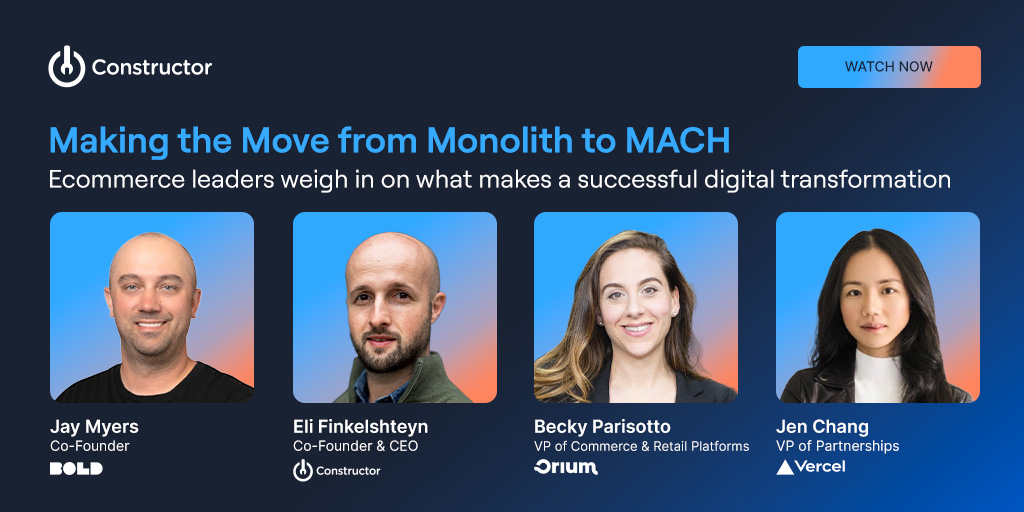 Making the Move from Monolith to MACH