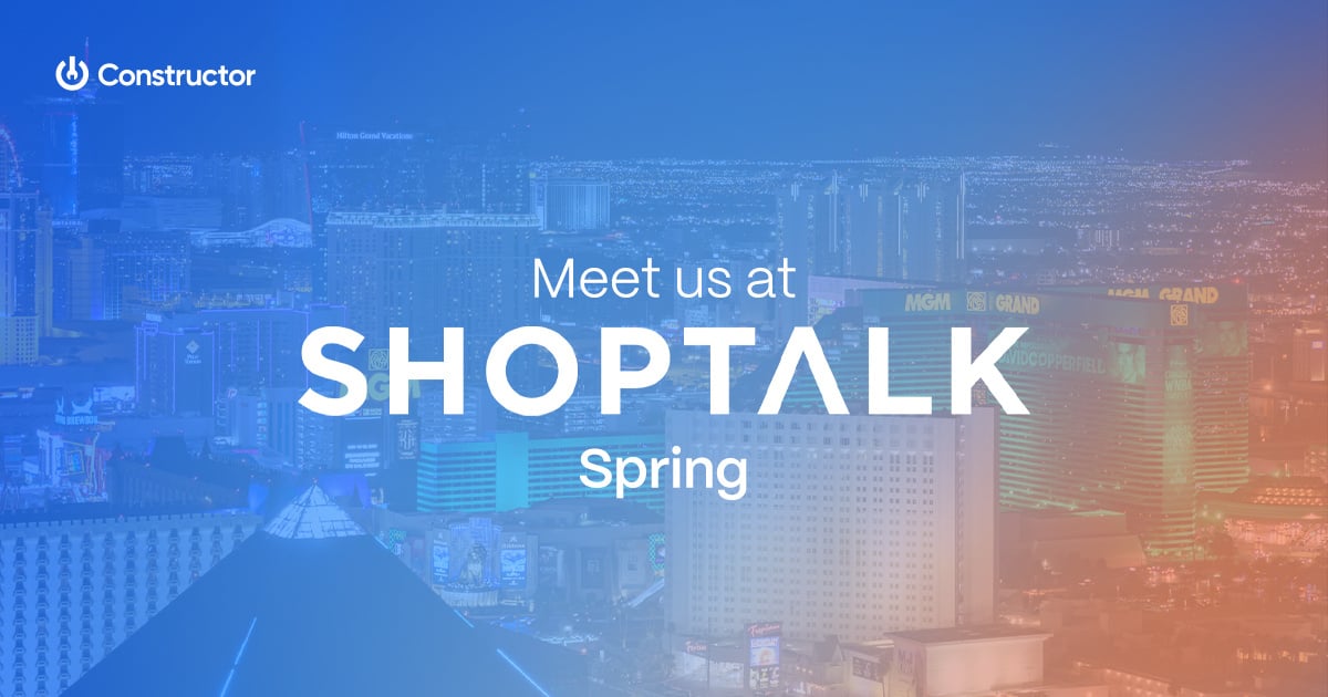 Meet Us At Shoptalk Spring!